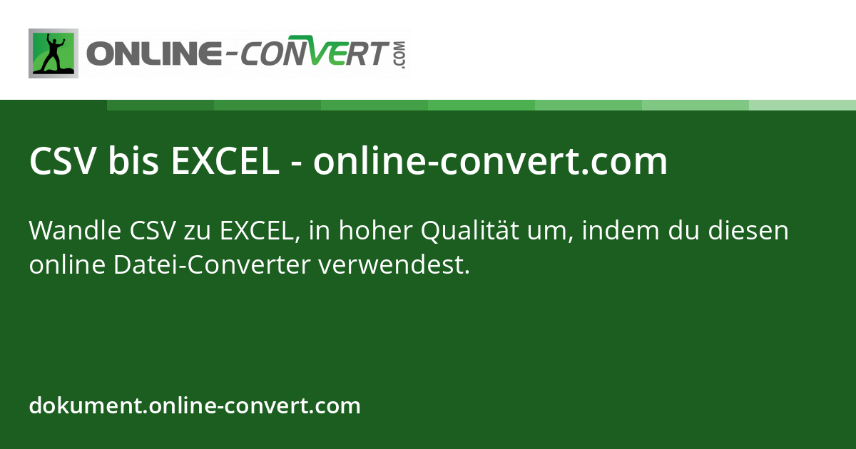 CSV zu EXCEL - online-convert.com