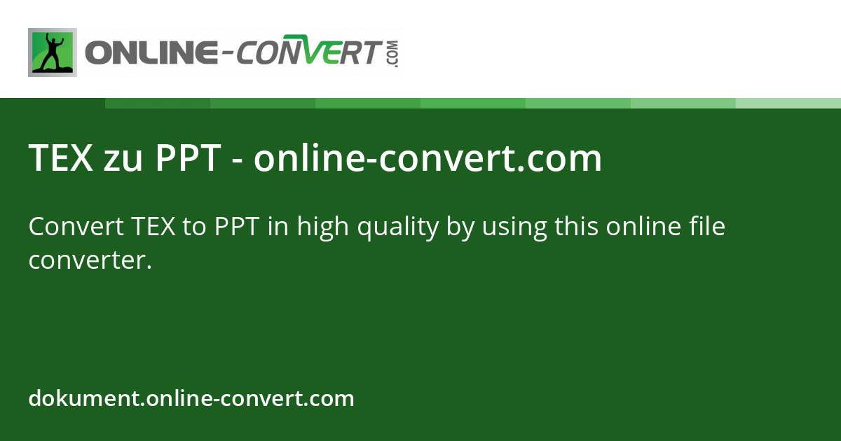TEX zu PPT - online-convert.com
